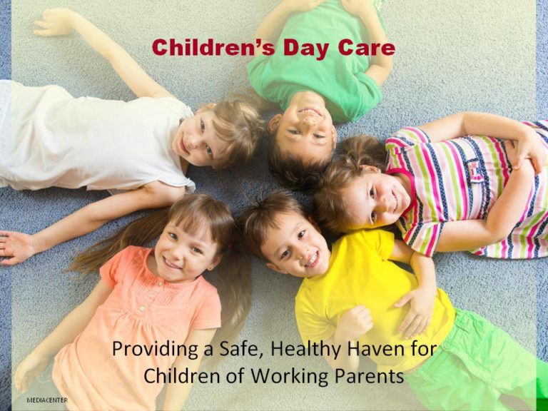 CHILDREN’S DAY CARE PRESENTATION - Media Group Online